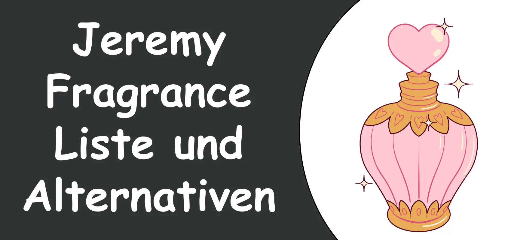Jeremy Fragrance Liste und Alternativen: Top-Parfums